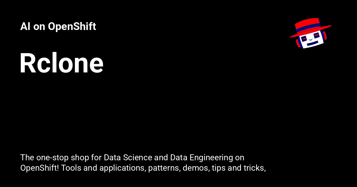 Rclone - AI on OpenShift